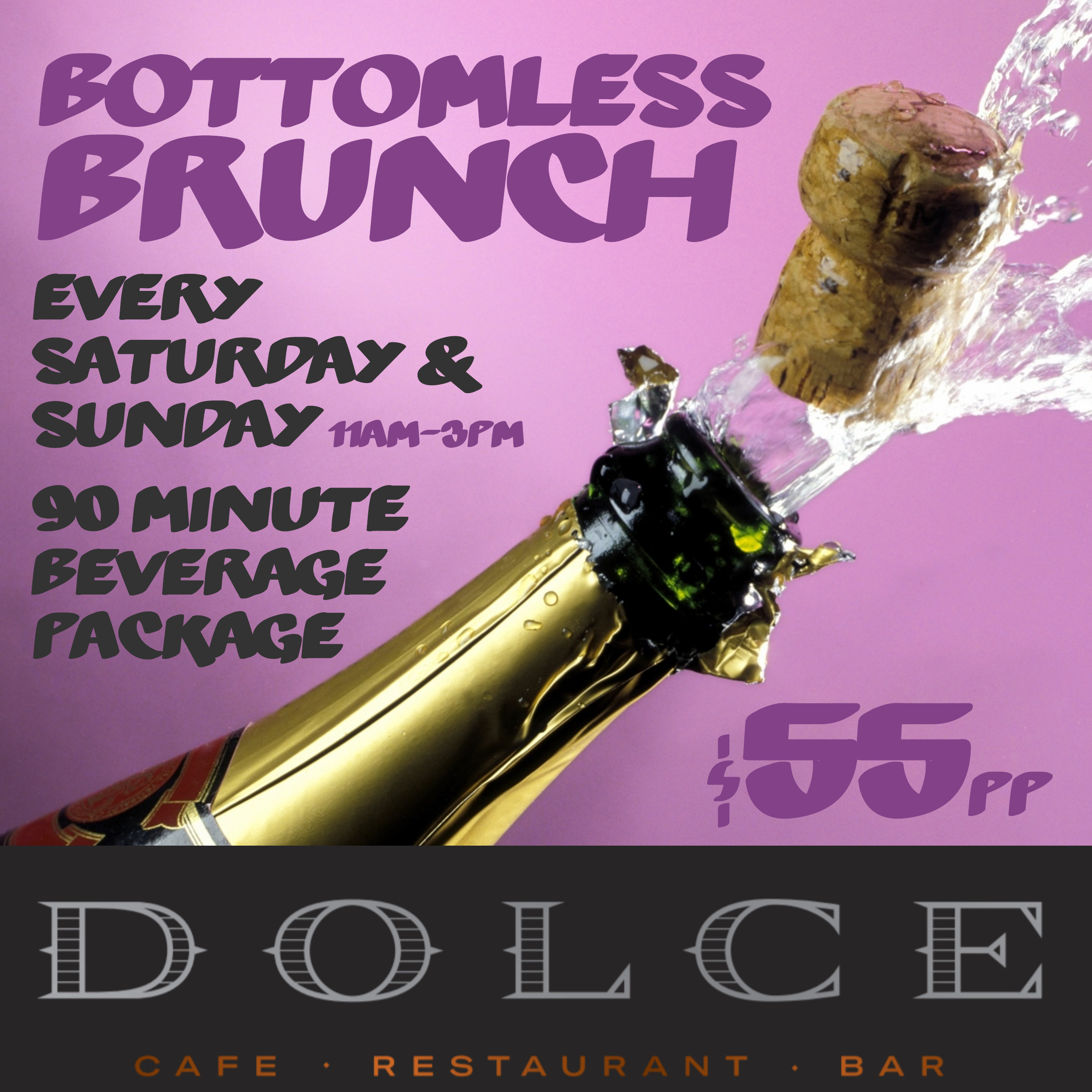 Bottomless Brunch - Dolce Café, Restaurant and Bar